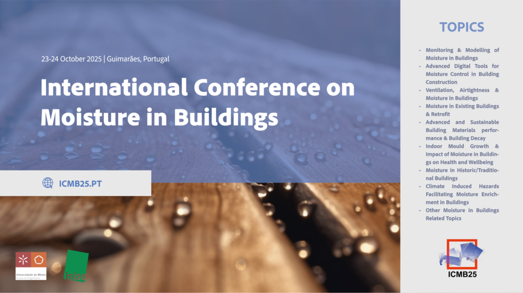 International Conference in Moisture in Buildings 2025 - UK Centre for ...